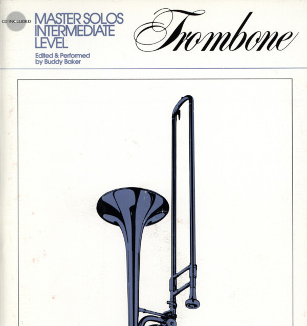 Baker, Buddy (arr.) - Master Solos - Intermediate Level, Trombone für ...
